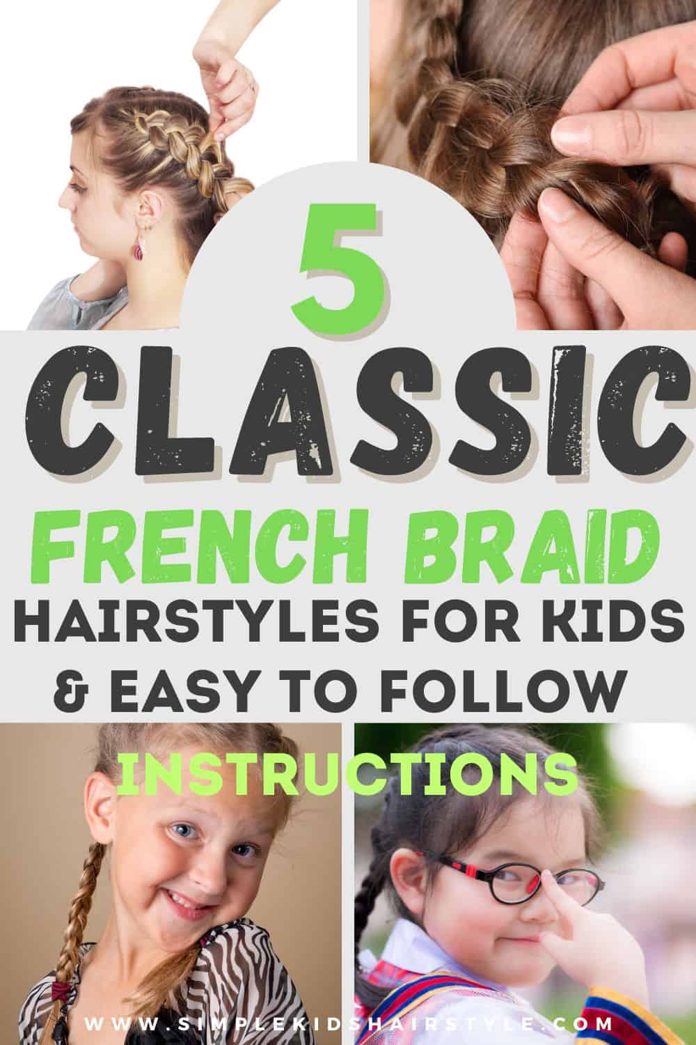 5 Classic French Braid Hairstyles for Toddlers - Simple Kids Hairstyles