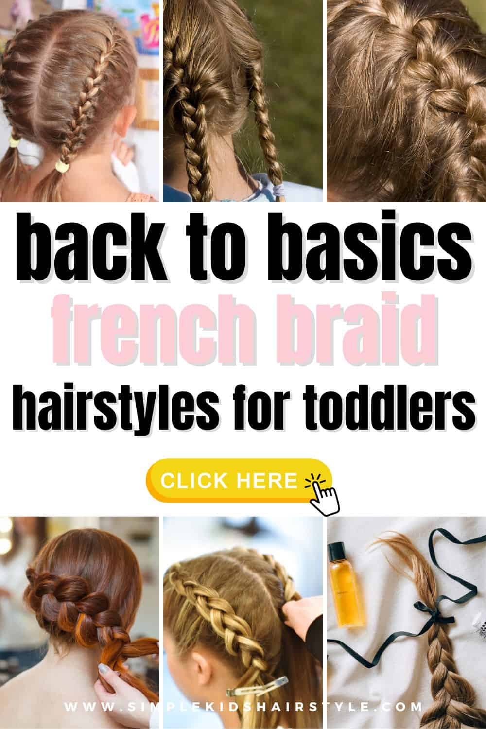 3 Adorable French Braid Hairstyles for Toddlers to Try in 2025 – Simple ...