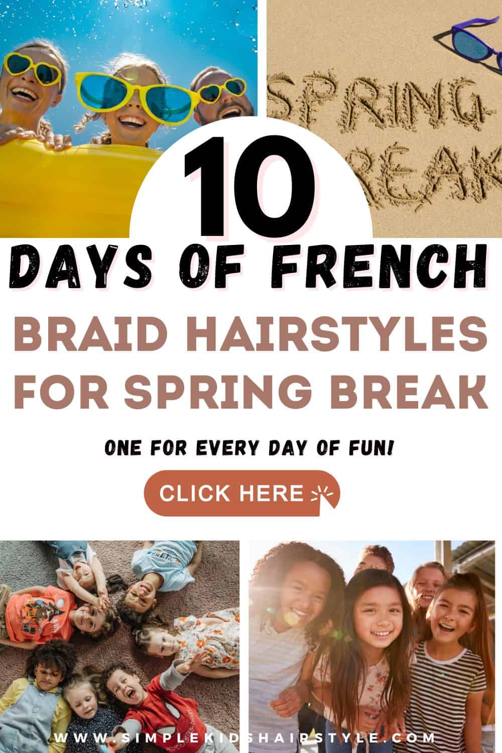 10 Days of French Braid Hairstyles for Toddlers on 2025 Spring Break ...